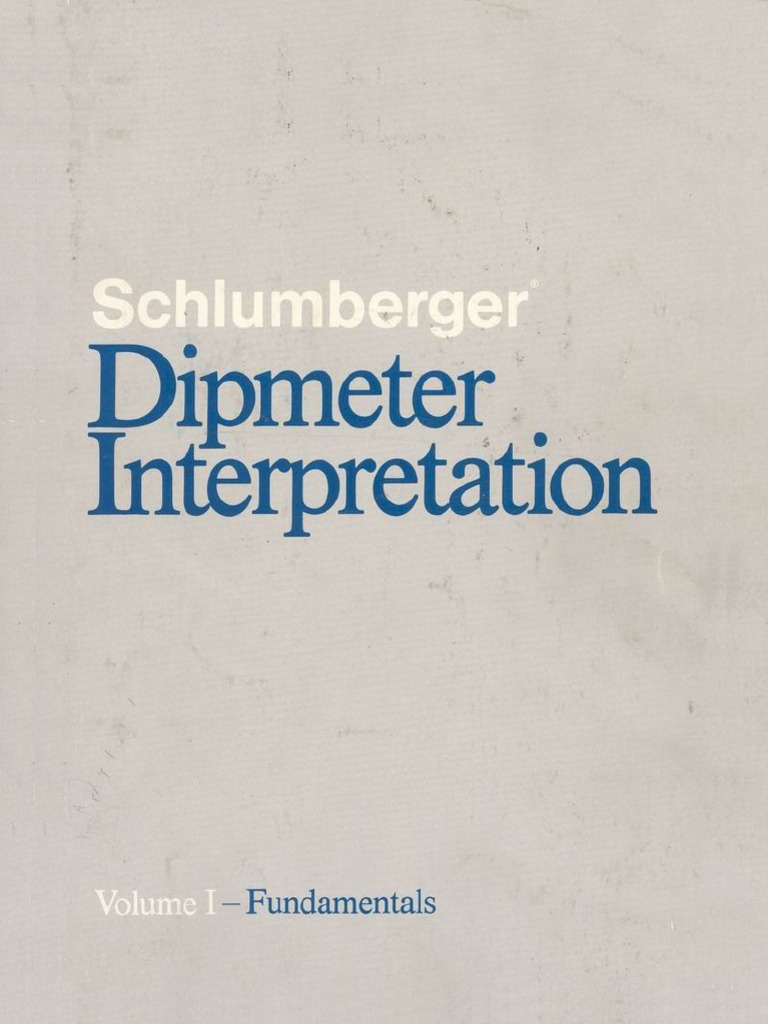 Schlumberger Dipmeter Interpretation PDF | PDF