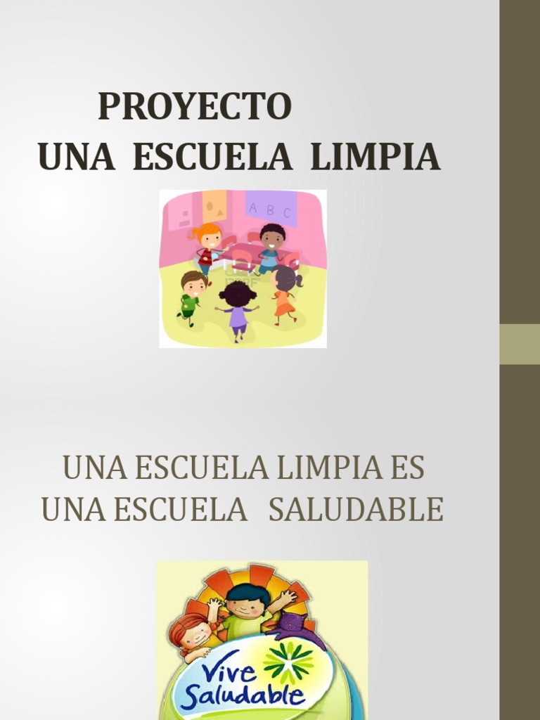 Proyecto para una Escuela Limpia | PDF | Residuos