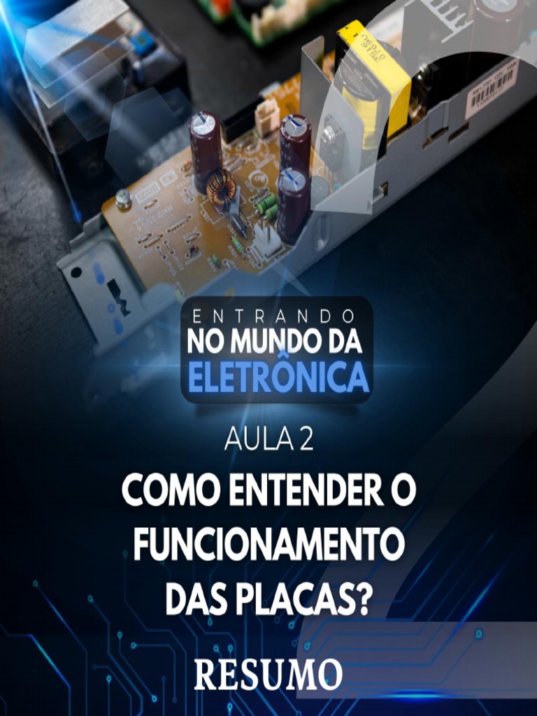 02 - Como Entender o Funcionamento Das Placas | PDF | Fonte de energia | Rede elétrica