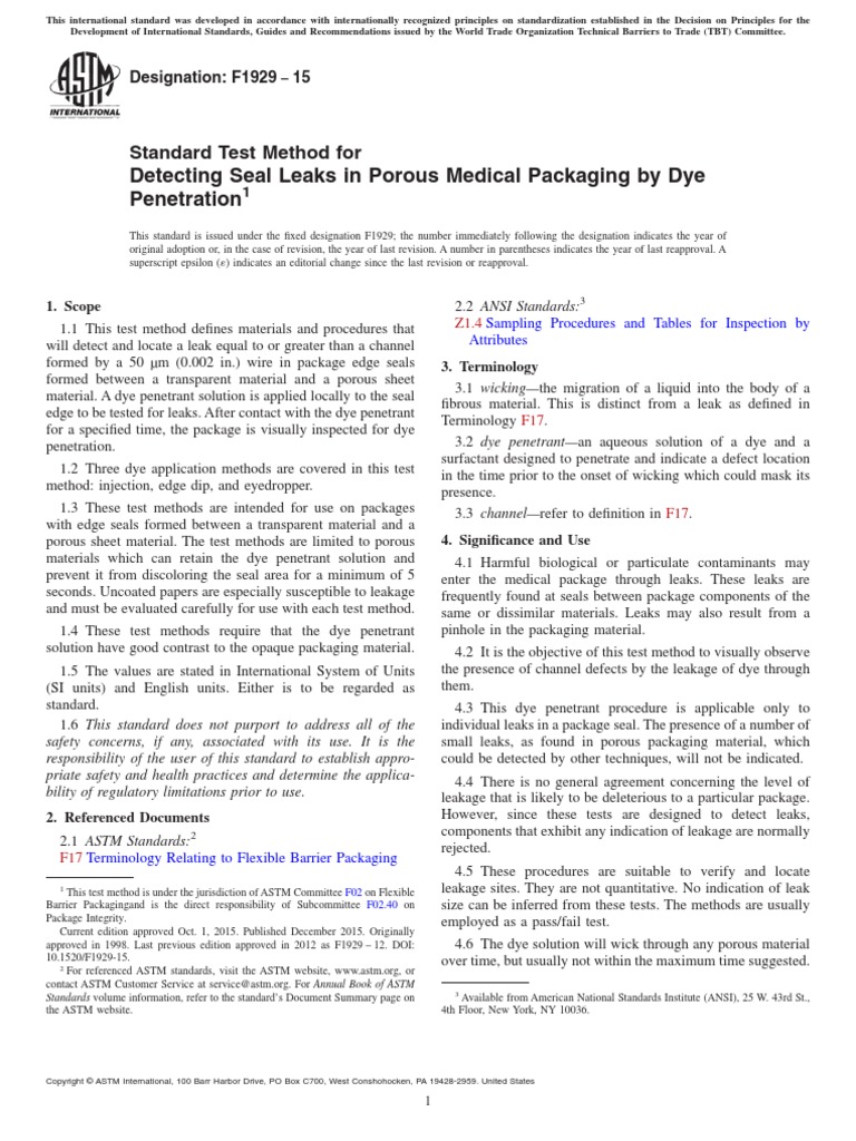 Standard ASTM F1929-15 Test Method Detecting Seal Leaks Porous Medical ... Standard ASTM F1929-15 Test Method Detecting Seal Leaks Porous Medical ...