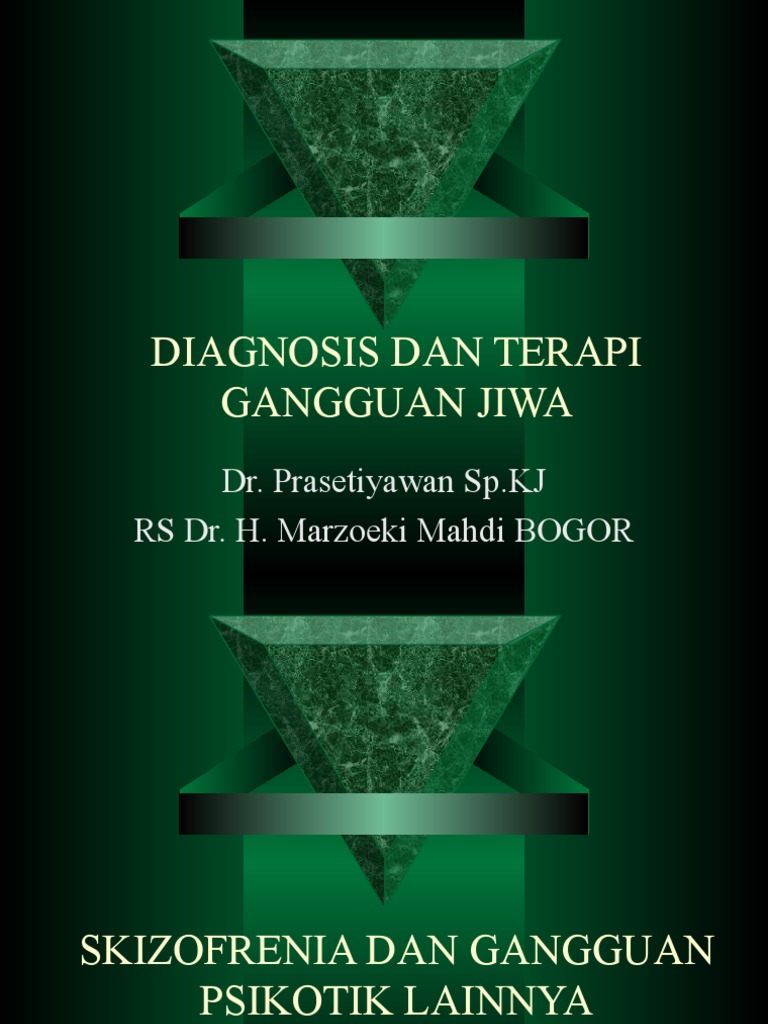 Diagnosis dan Terapi Skizofrenia | PDF | Pengembangan Diri | Gaya Hidup