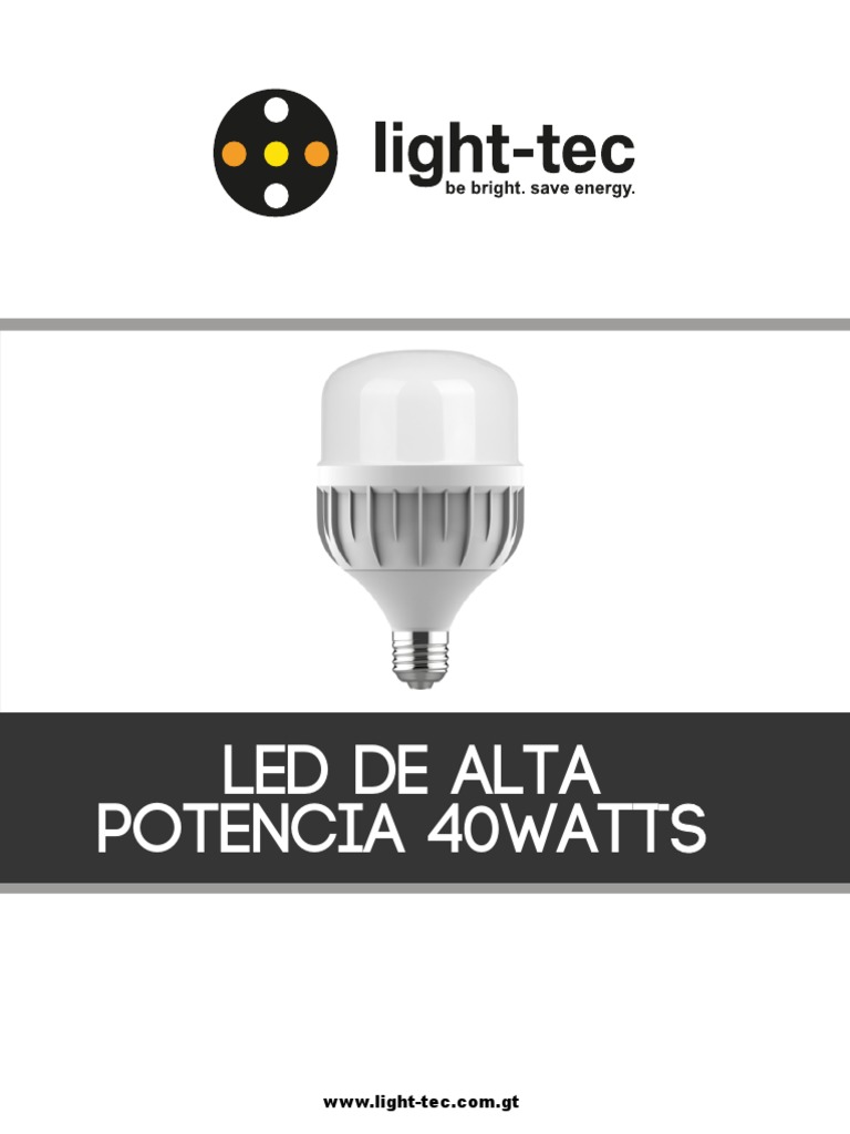 FICHA TECNICA BOMBILLA DE ALTA POTENCIA 40w 3 | PDF