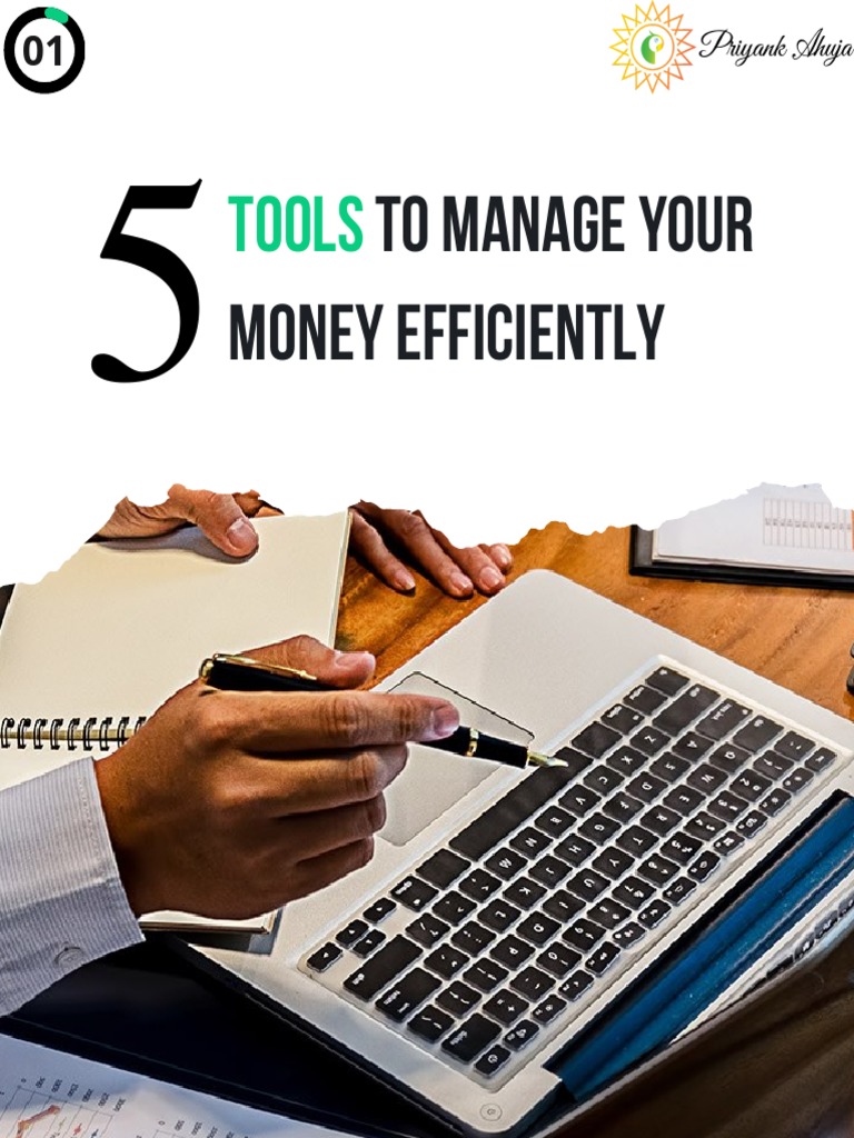 5 Tools To Manage Your Money Efficiently | PDF