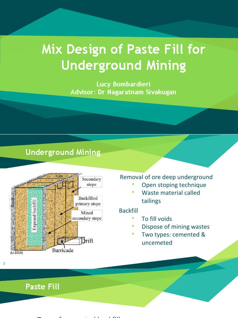Lucy Bombardieri - Mix Design of Paste Fill For Underground Mining ...