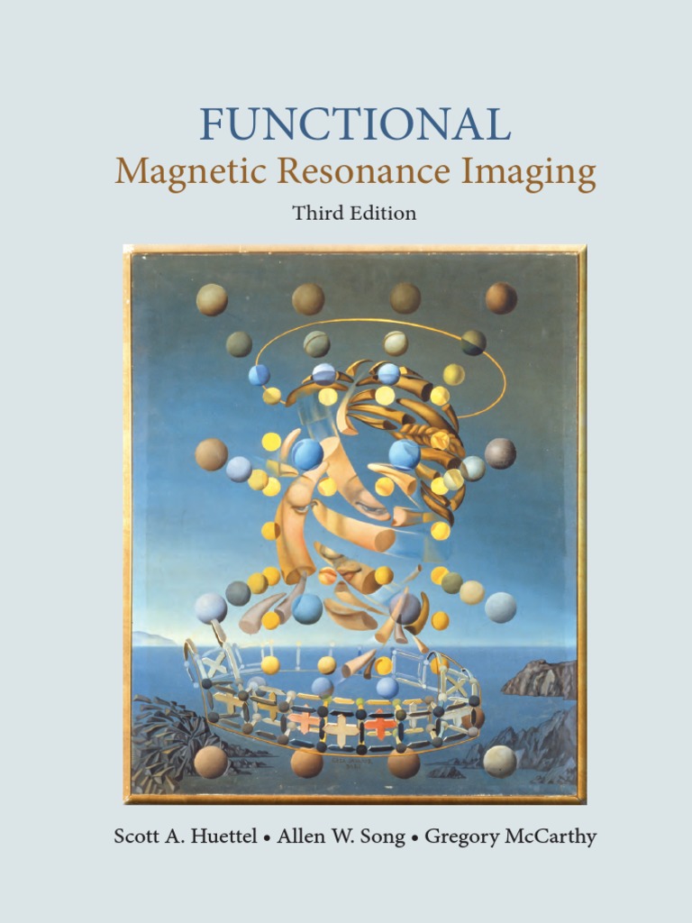 Scott A. Huettel - Allen W. Song - Gregory McCarthy - Functional ...