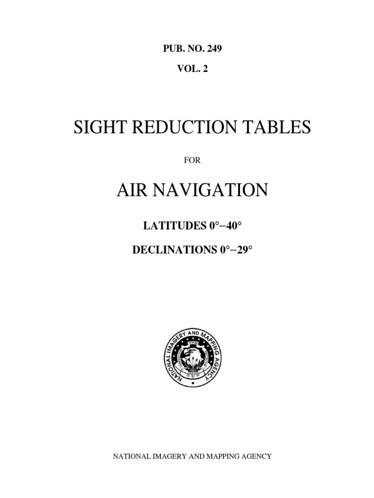 Sight Reduction Tables for Air Navigation - Volume 2 | PDF