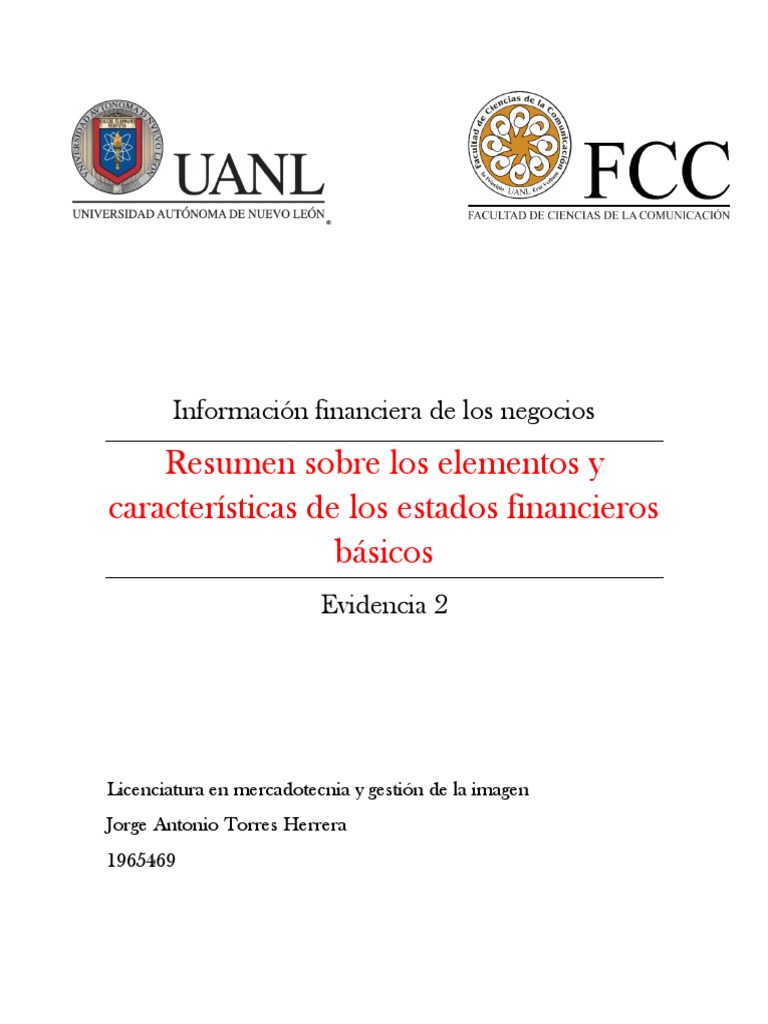 2.2 - Evidencia 2 Resumen Sobre Los Elementos y Características de Los Estados Financieros ...