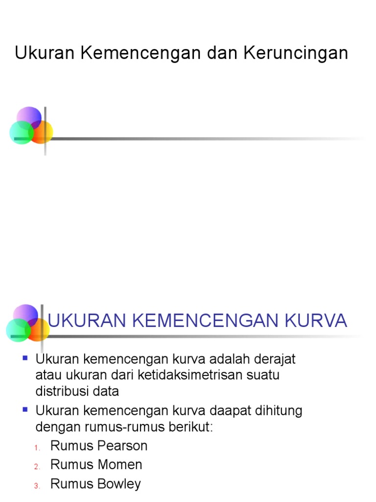 04-Ukuran Kemiringan Dan Keruncingan Data | PDF