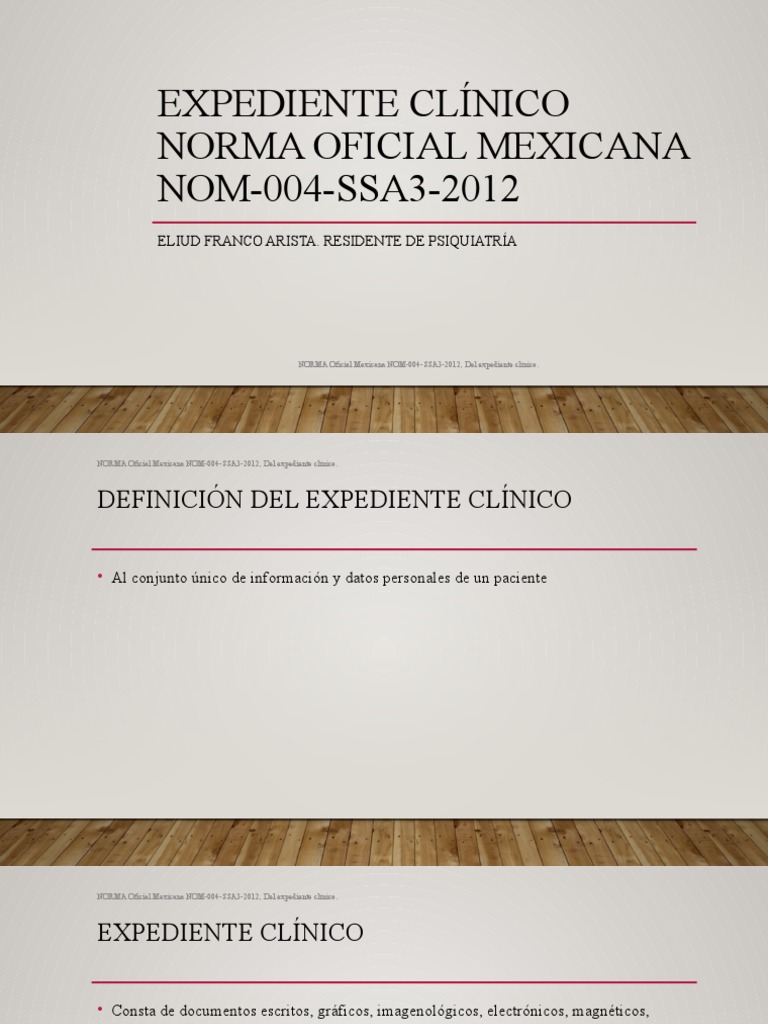 EXPEDIENTE CLÍNICO NORMA Oficial Mexicana NOM-004-SSA3-2012 | PDF | Hospital | Historial médico