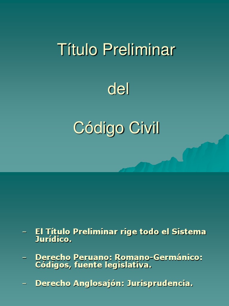 Título Preliminar Del Código Civil | PDF | Juez | Constitución