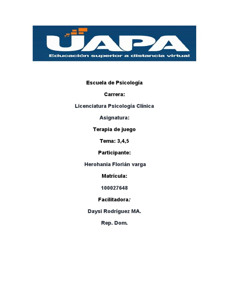 Tarea 3 4 5 Terapia de Juego H | PDF | Psicoanálisis | Psicoterapia