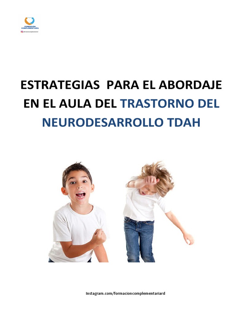 Estrategias para El Abordaje en El Aula Del Trastorno Del Neurodesarrollo Tdah 2023 | PDF ...