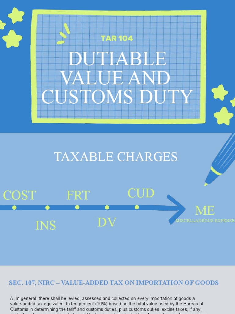 Dutiable Value and Customs Duties Overview | PDF | Taxes | Customs