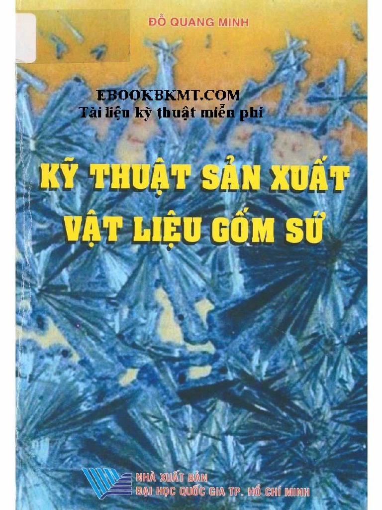sach-scan-ky-thuat-san-xuat-vat-lieu-gom-su-do-quang-minh (1).pdf | PDF
