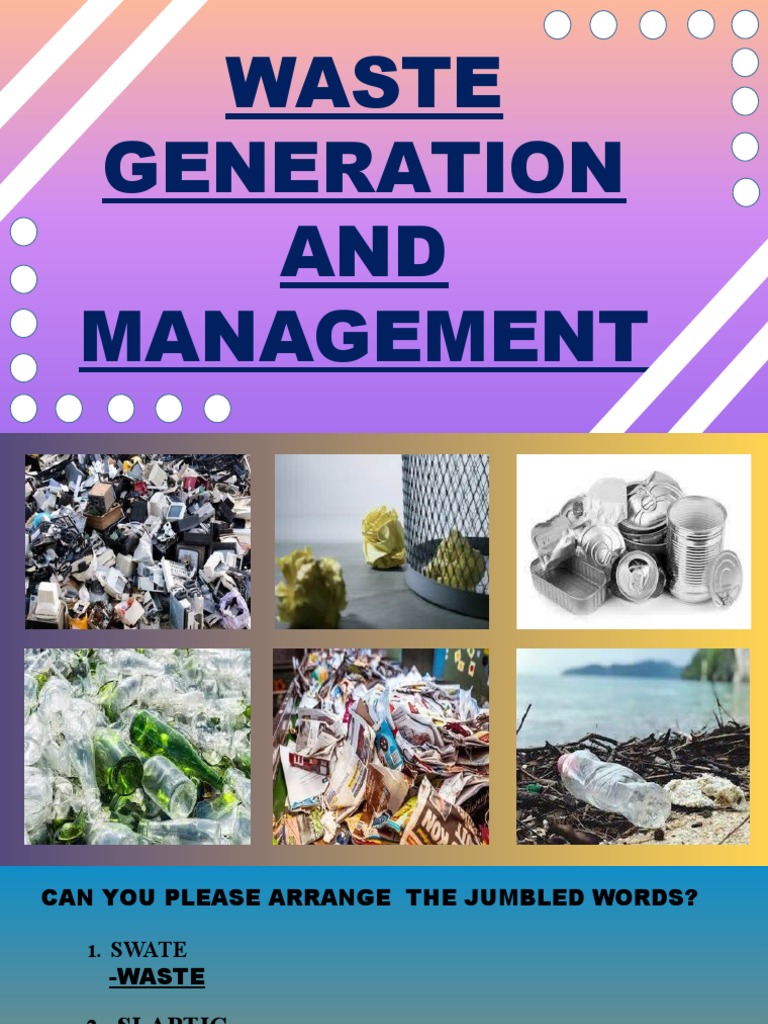 Waste Generation and Management Overview | PDF | Waste | Waste Management