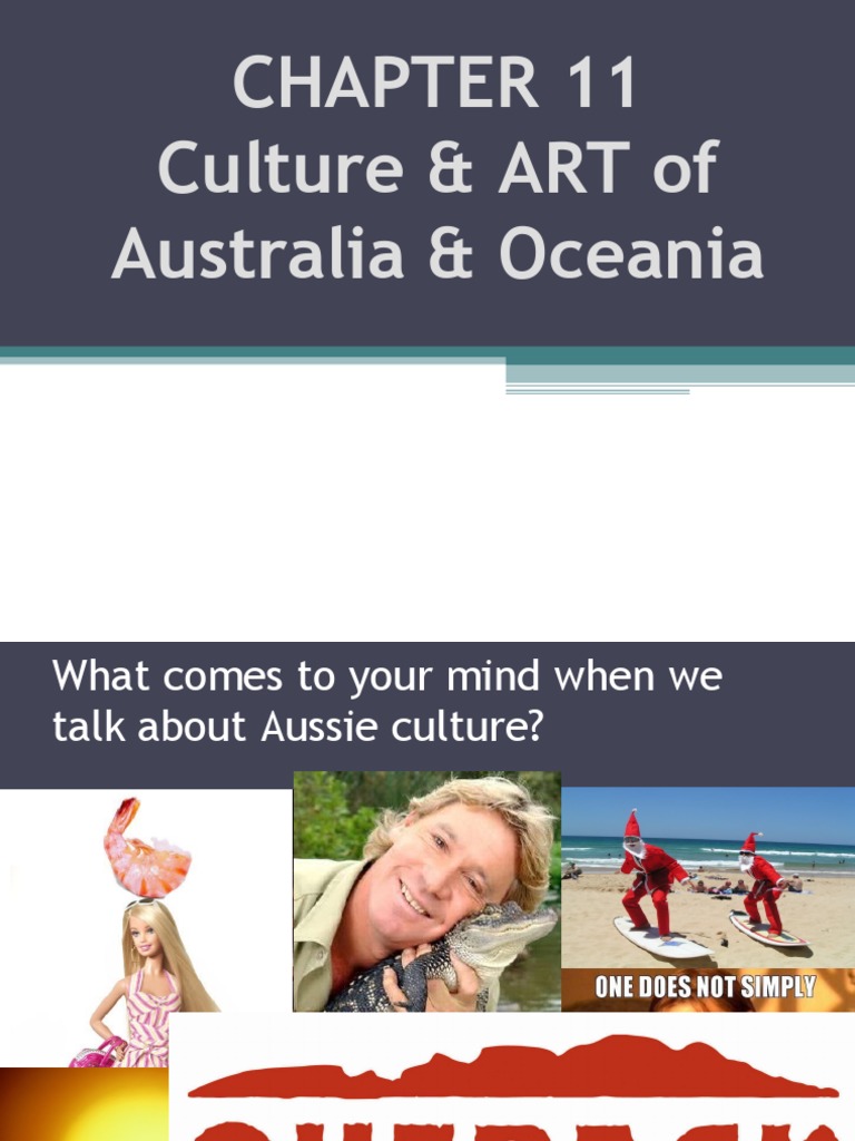 CHAPTER 11 CULTURE OF AUSTRALIA Oceania | PDF | Micronesia | Australia