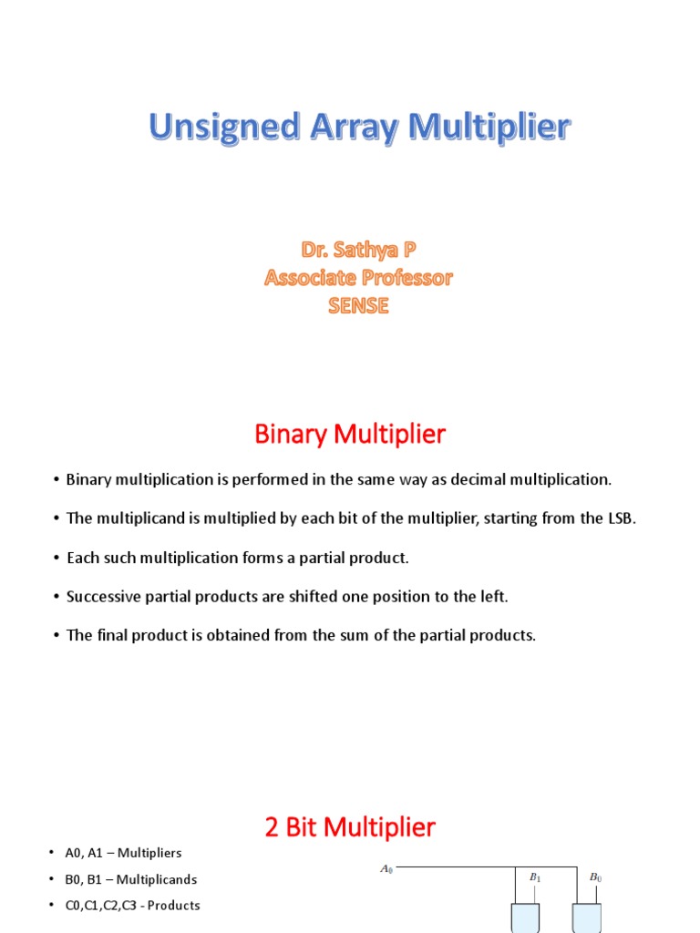 22-Magnitude Comparator, Unsigned Array Multiplier-15!02!2023 | PDF