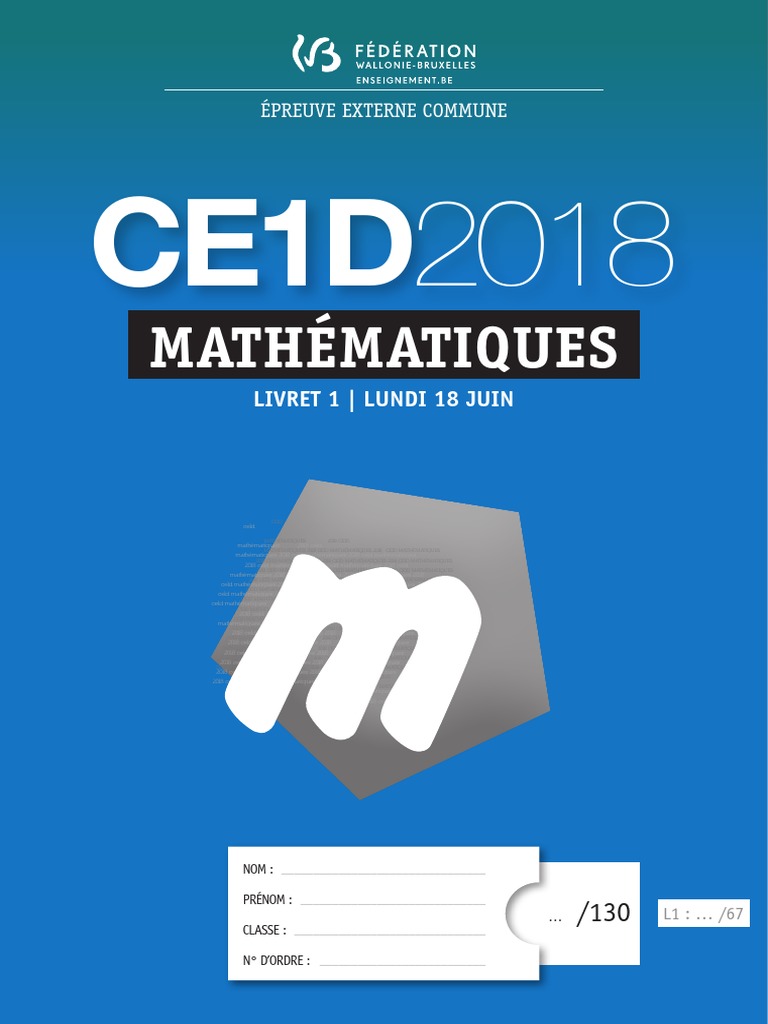 Évaluation Certificative - CE1D 2018 - Mathématiques - Questionnaires ...