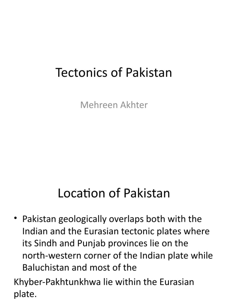 Tectonic Framework of Pakistan | PDF | Plate Tectonics | Pakistan