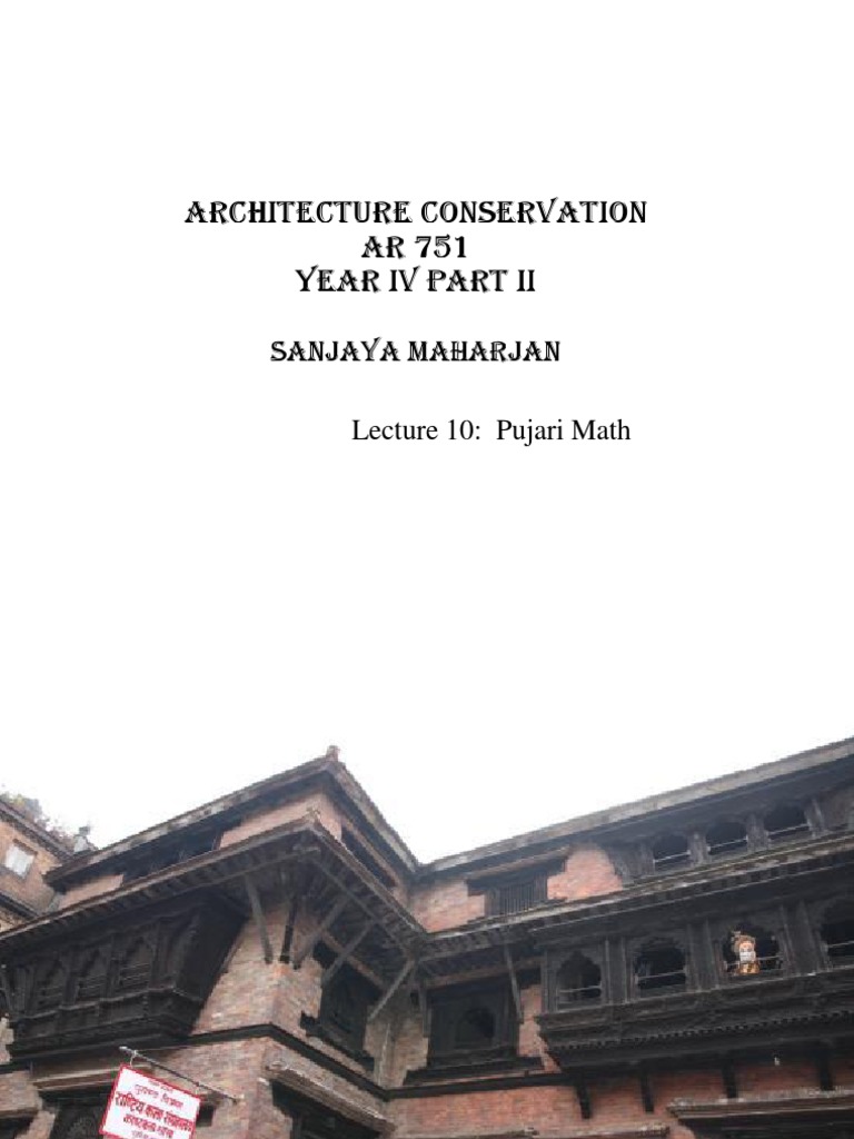Architecture Conservation Lecture 010 Pujari Math | PDF