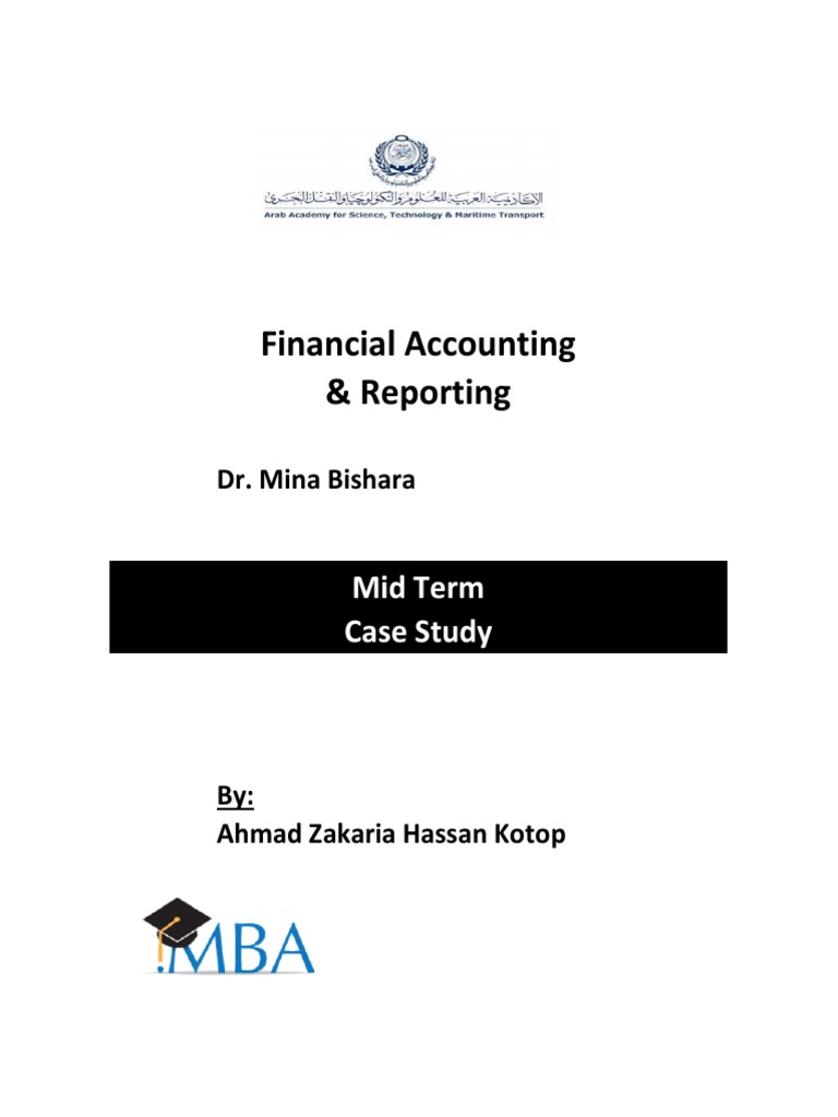 Financial Accounting Case Study | PDF | Expense | Debits And Credits