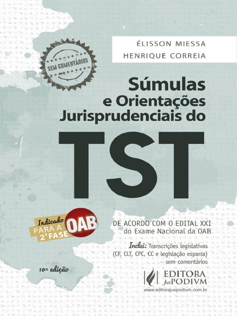 Resumo Sumulas e Ojs Do TST Organizadas Por Assunto Henrique Correia Elisson Miessa | PDF | Negócios