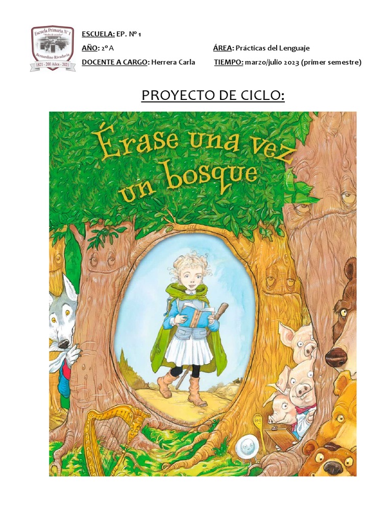 PROYECTO Érase Una Vez Un Bosque | PDF | Escritura | Cuentos