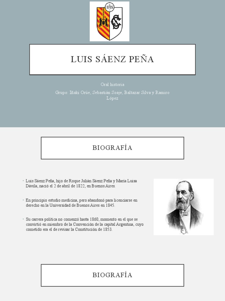 Presidencia Luis Sáenz Peña - Presentación Oral | PDF | América del Sur | Gobierno