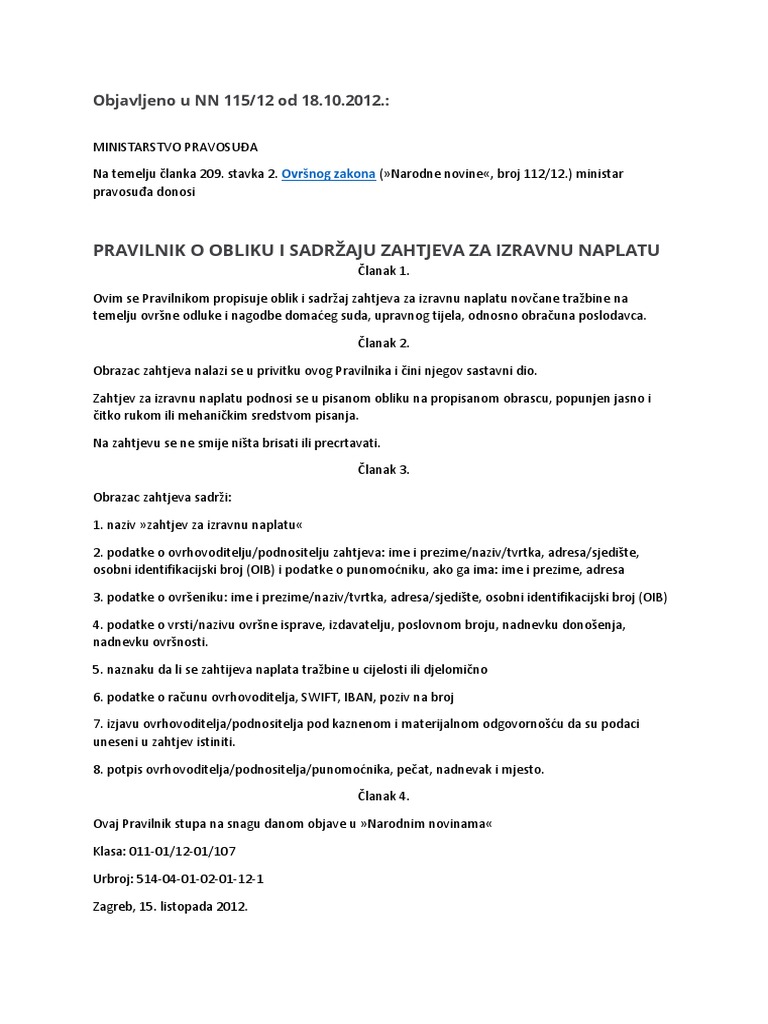 PRAVILNIK O OBLIKU I SADRŽAJU ZAHTJEVA ZA IZRAVNU NAPLATU | PDF