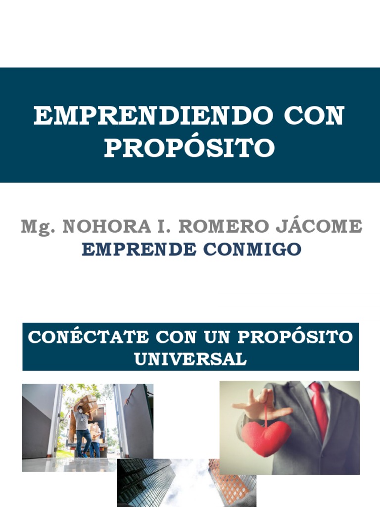 Conferencia Emprendiendo Con Propósito | PDF | Crecimiento personal y ...