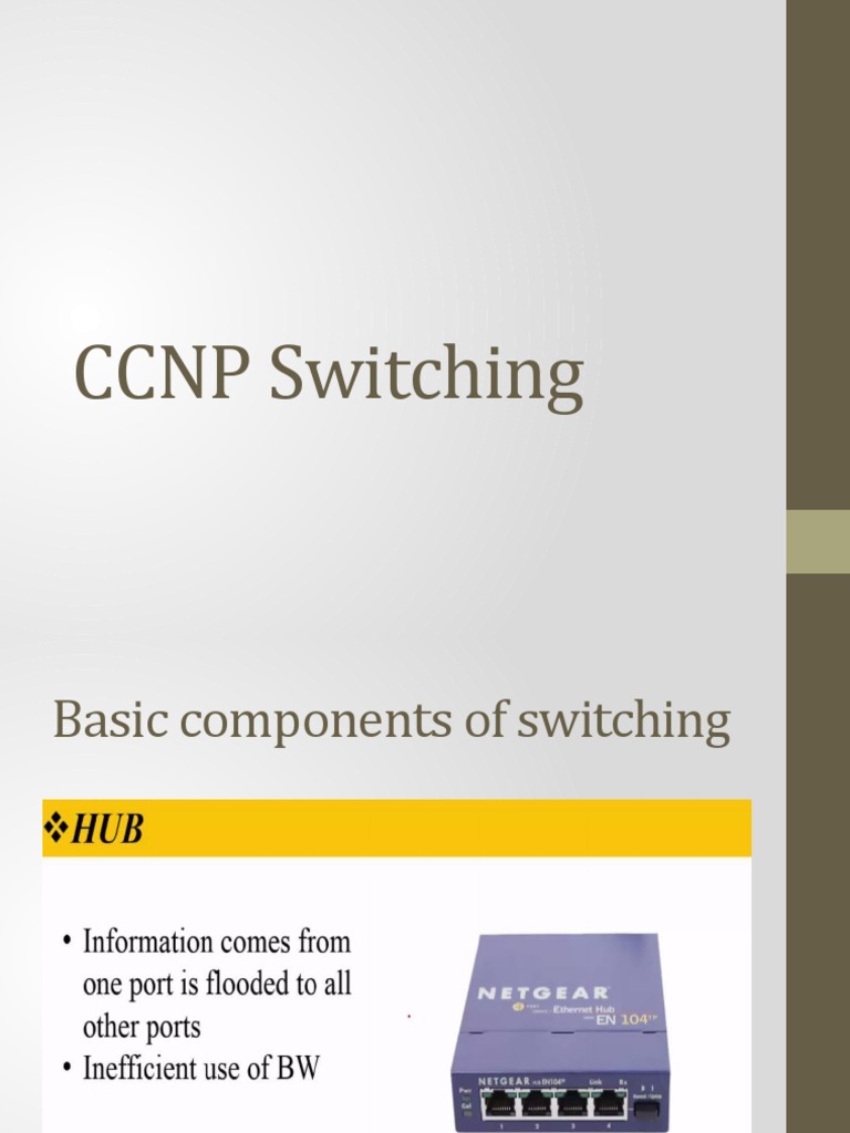 CCNP Switching | PDF | Network Switch | Ethernet