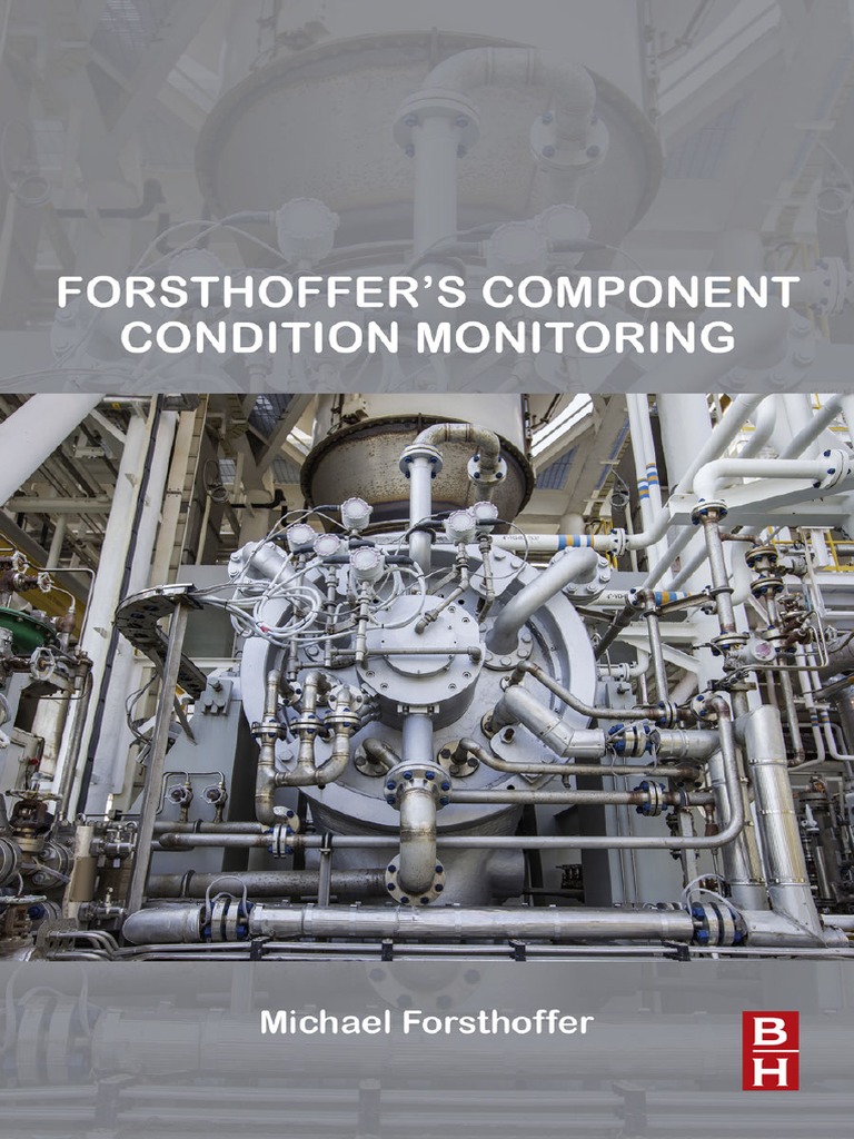 Forsthoffer's Component Condition Monitoring | PDF