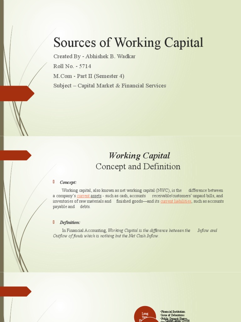 Sources of Working Capital - CMFS Sem 4 | PDF | Financial Capital ...