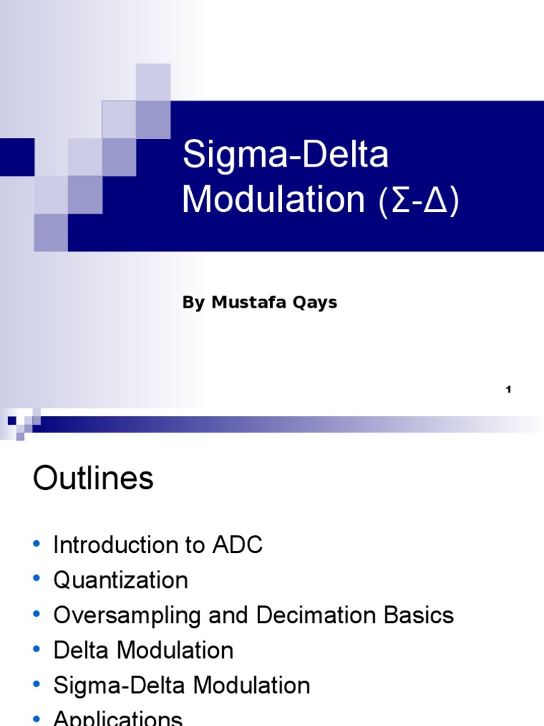 Sigma-Delta Modulation Overview | PDF | Analog To Digital Converter ...