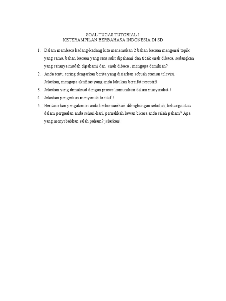 Soal Tugas Tutorial 1 Keterampilan Berbahasa | PDF | Karier & Perkembangan | Pengembangan Diri