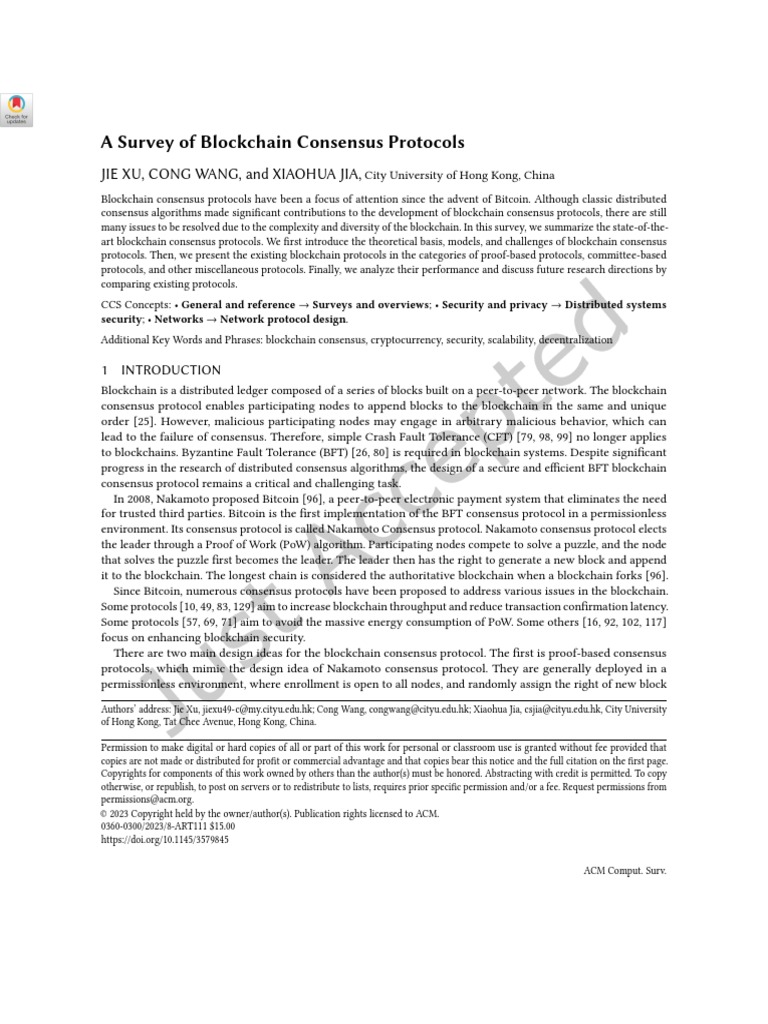 A Survey of Blockchain Consensus Protocols: Jie Xu, Cong Wang, and Xiaohua Jia | PDF