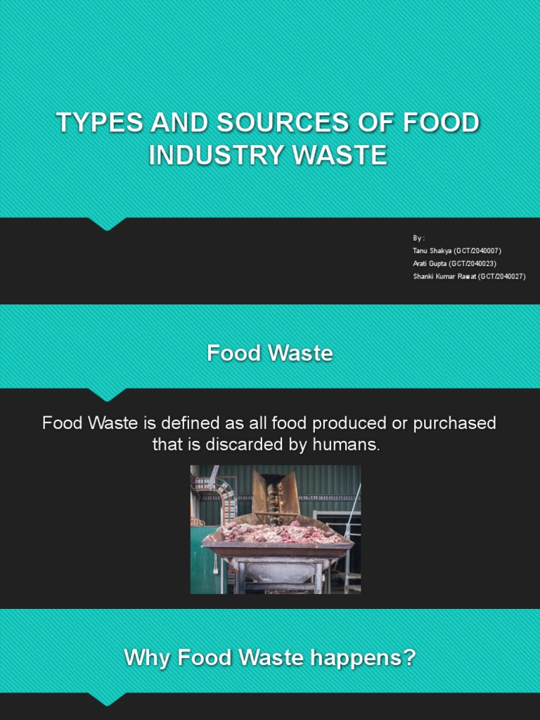 Types and Sources of Food Industry Waste | PDF | Wellness