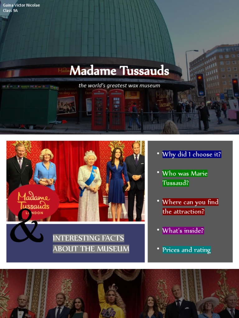 Madame Tussauds: A Wax Museum Overview | PDF