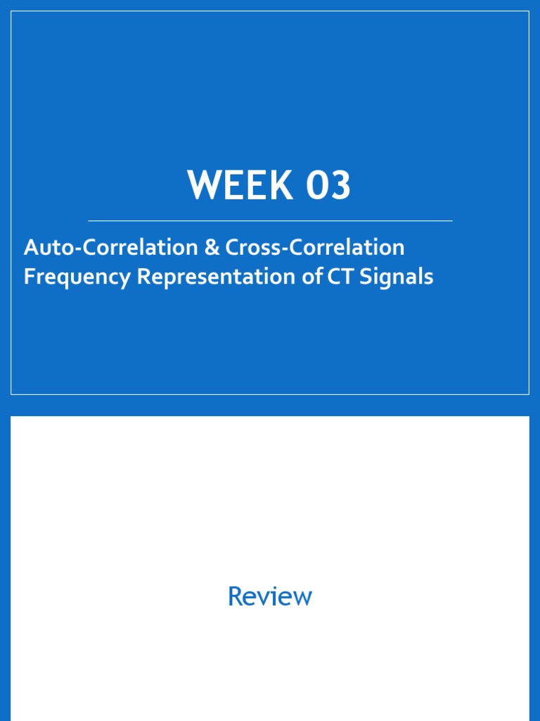 Frequency Analysis Of Signals An Introduction To Auto Correlation Cross Correlation Fourier