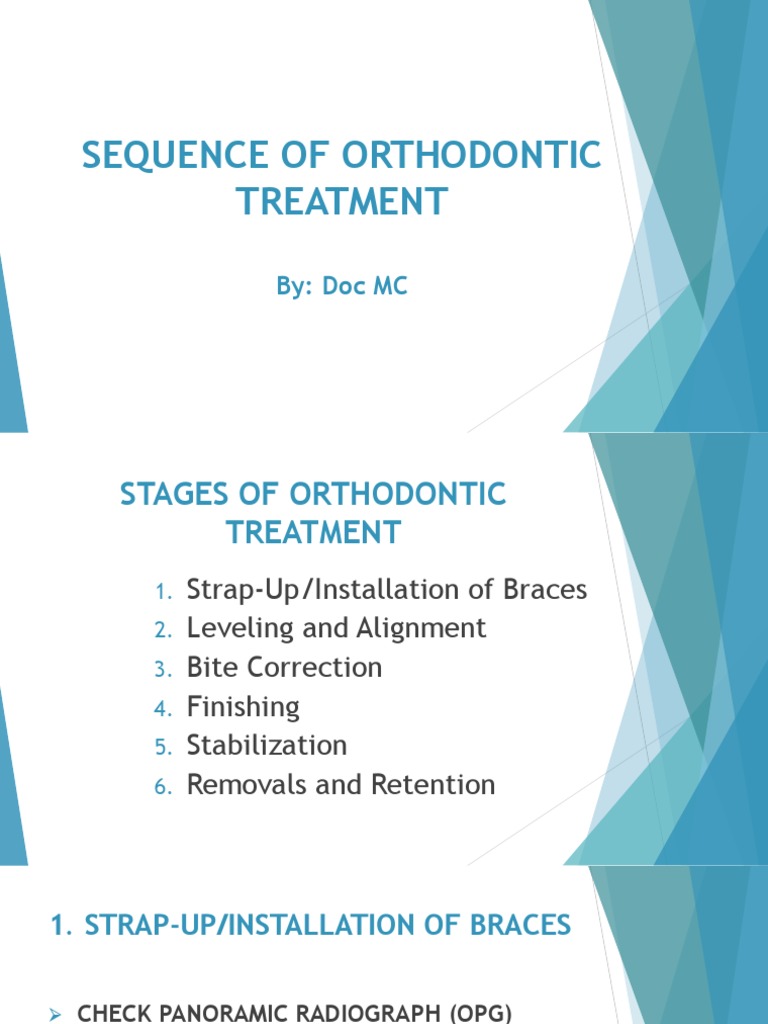 Stages of Orthodontic Treatment | PDF | Tooth | Dentistry