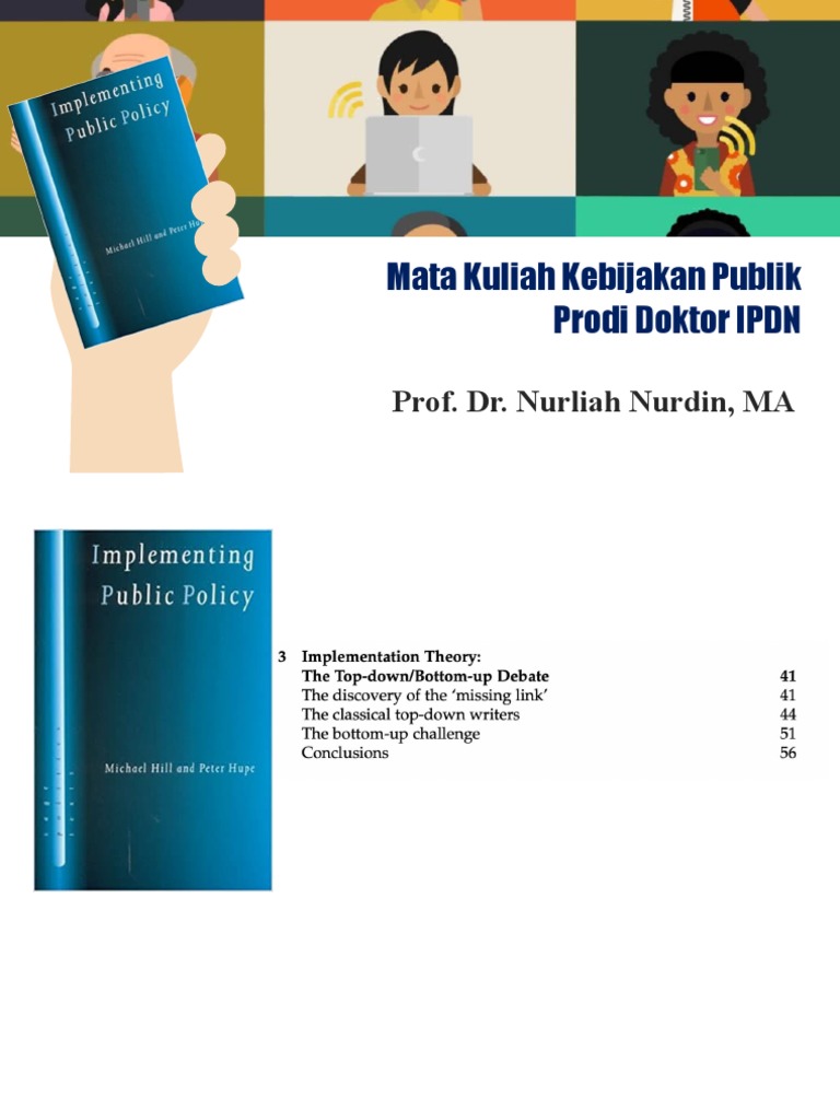Public Policy Implementation Theory | PDF | Top Down And Bottom Up Design | Policy