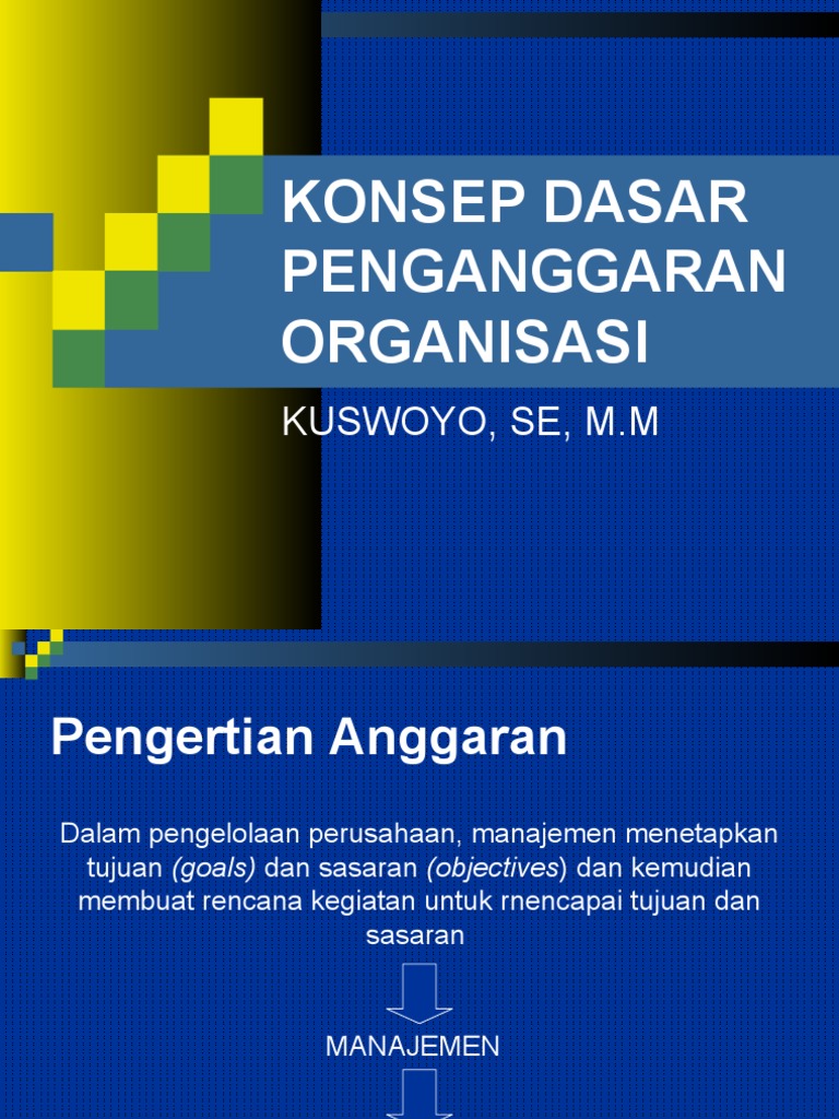 KONSEP DASAR PENGANGGARAN ORGANISASI.ppt | PDF