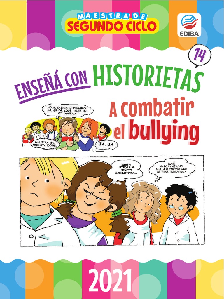 14-Enseña Con Historietas - A Combatir El Bullying - Ediba | PDF