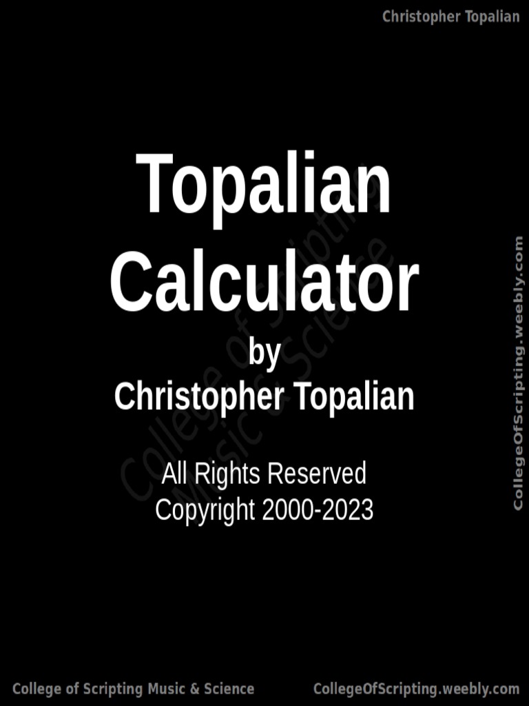 Topalian Calculator by Christopher Topalian | PDF | Computing Topalian Calculator by Christopher Topalian | PDF | Computing