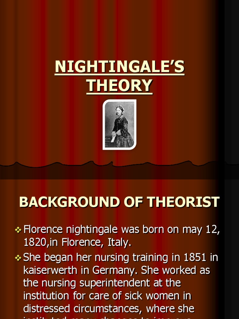 Nightingale's Theory | PDF | Nursing | Florence Nightingale