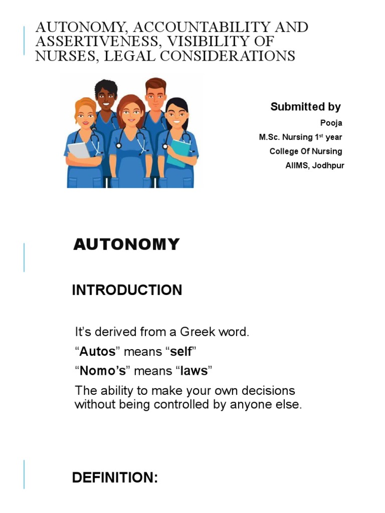 Autonomy Accountability Assertiveness | PDF | Autonomy | Nursing