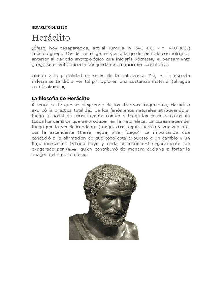 Heraclito De éfeso El Filósofo Del Cambio Perpetuo Y La Unidad De Los