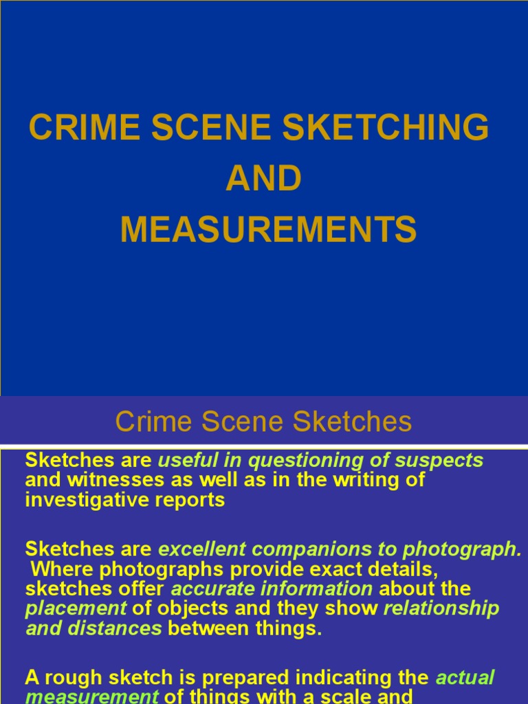 Crime Scene Sketching and Measurements: A Comprehensive Guide to ...