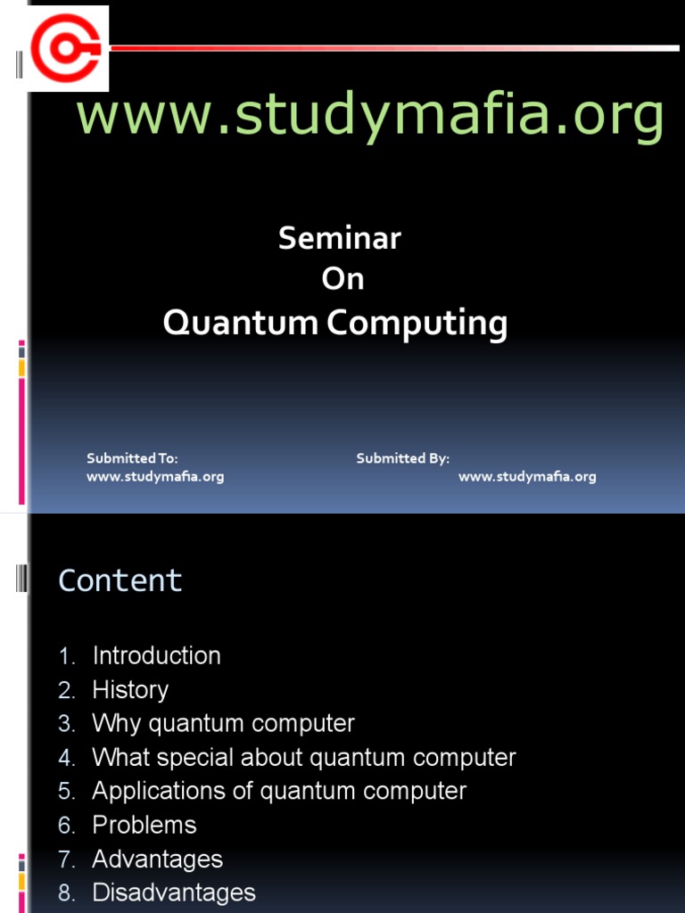 Quantum Computing Seminar Covers History, Applications, Advantages | PDF | Quantum Computing ...