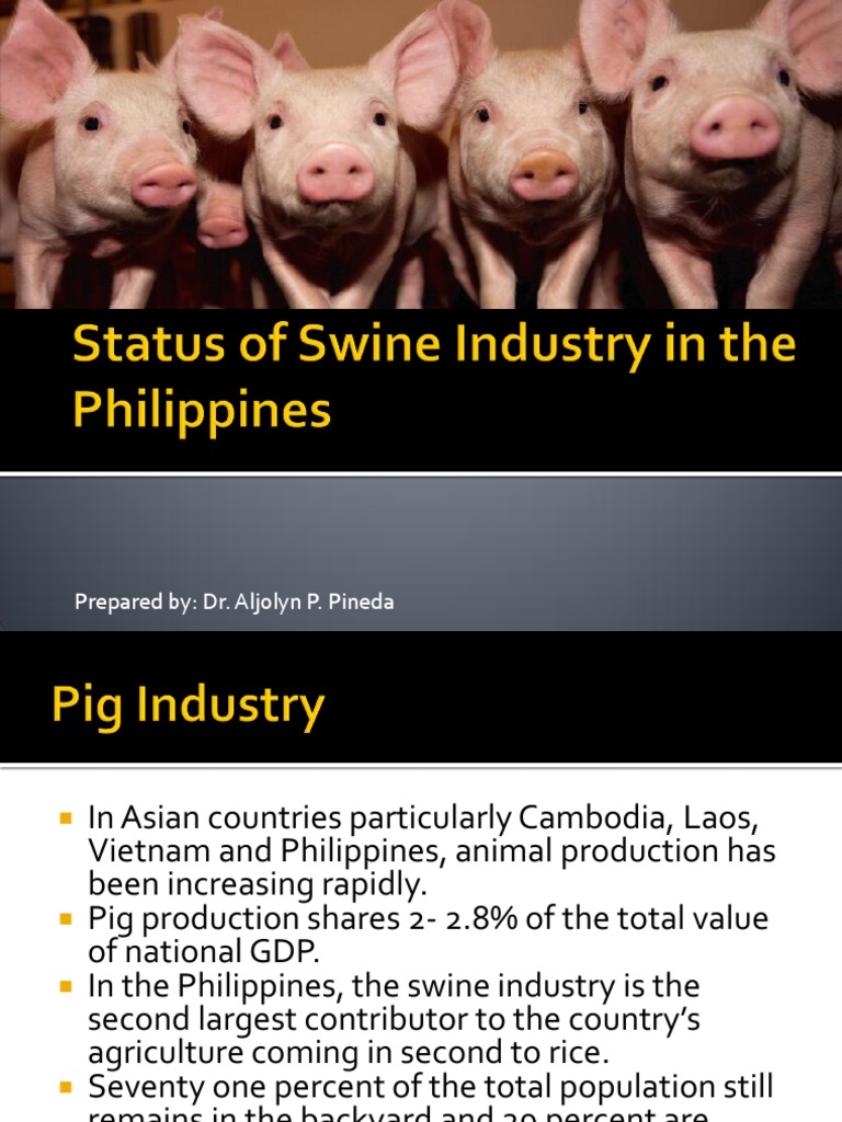 An Overview of the Philippine Swine Industry: Production Trends, Opportunities and Challenges ...